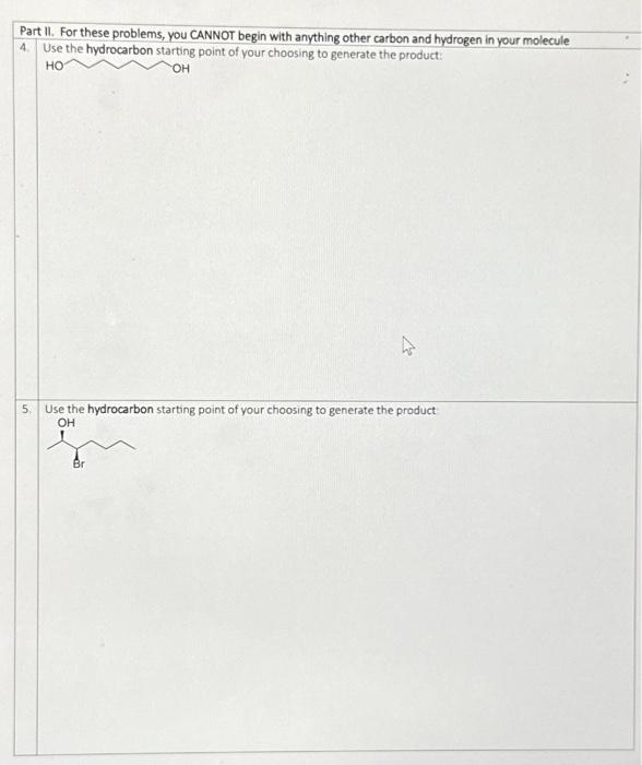 Solved 2 ↷D 3.Part II. For these problems, you CANNOT begin | Chegg.com