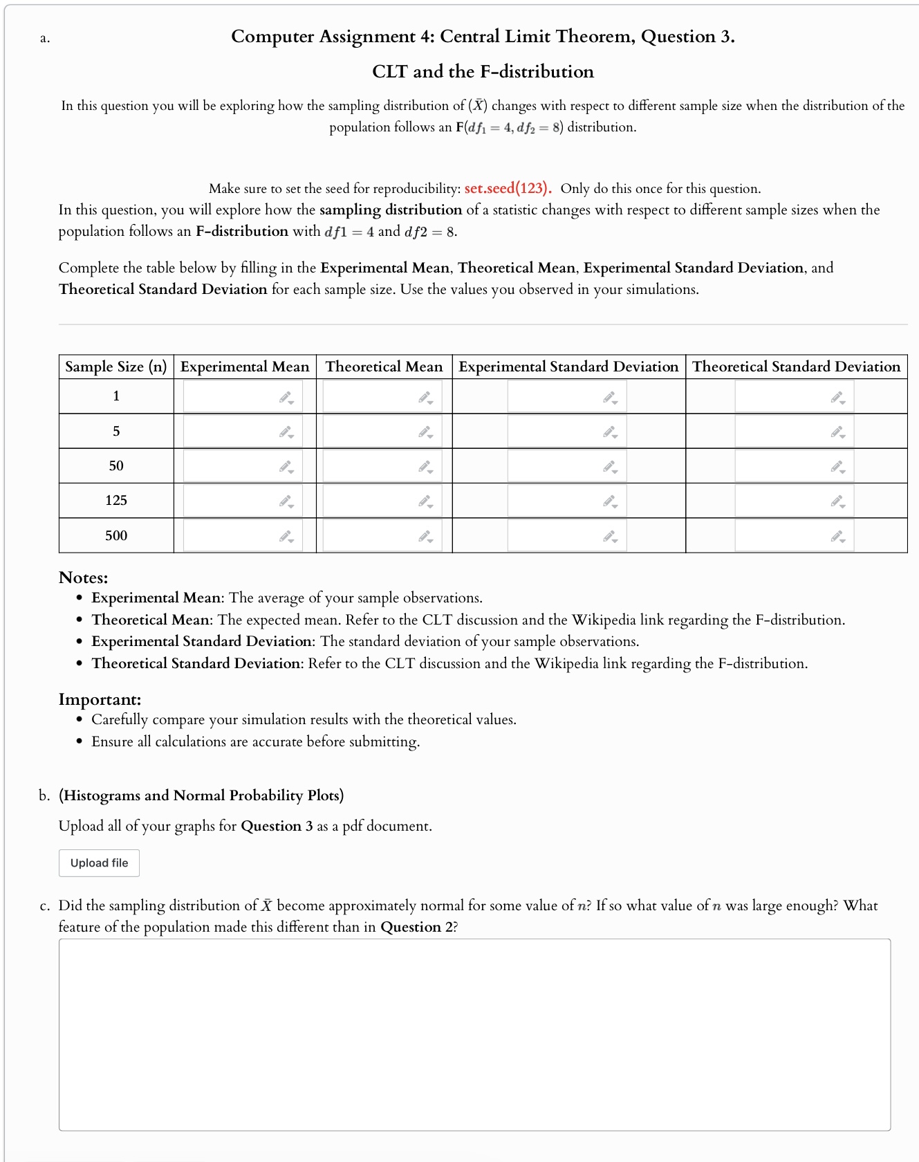 Solved CLT and the F-distribution In this question you will | Chegg.com