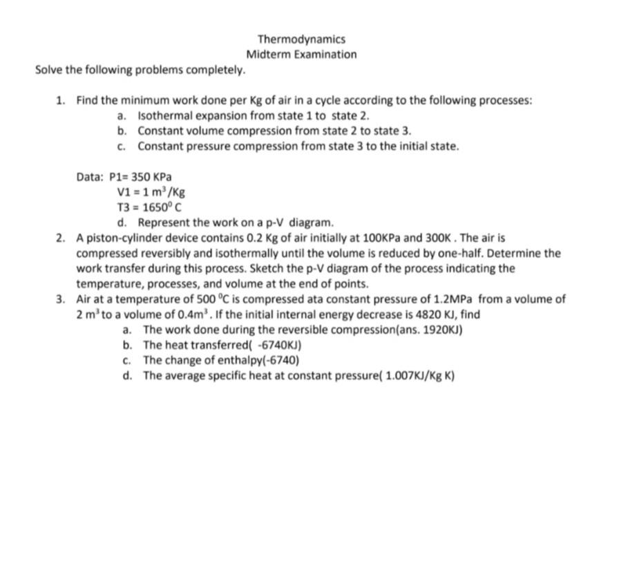 Solved Thermodynamics Midterm Examination Solve the | Chegg.com