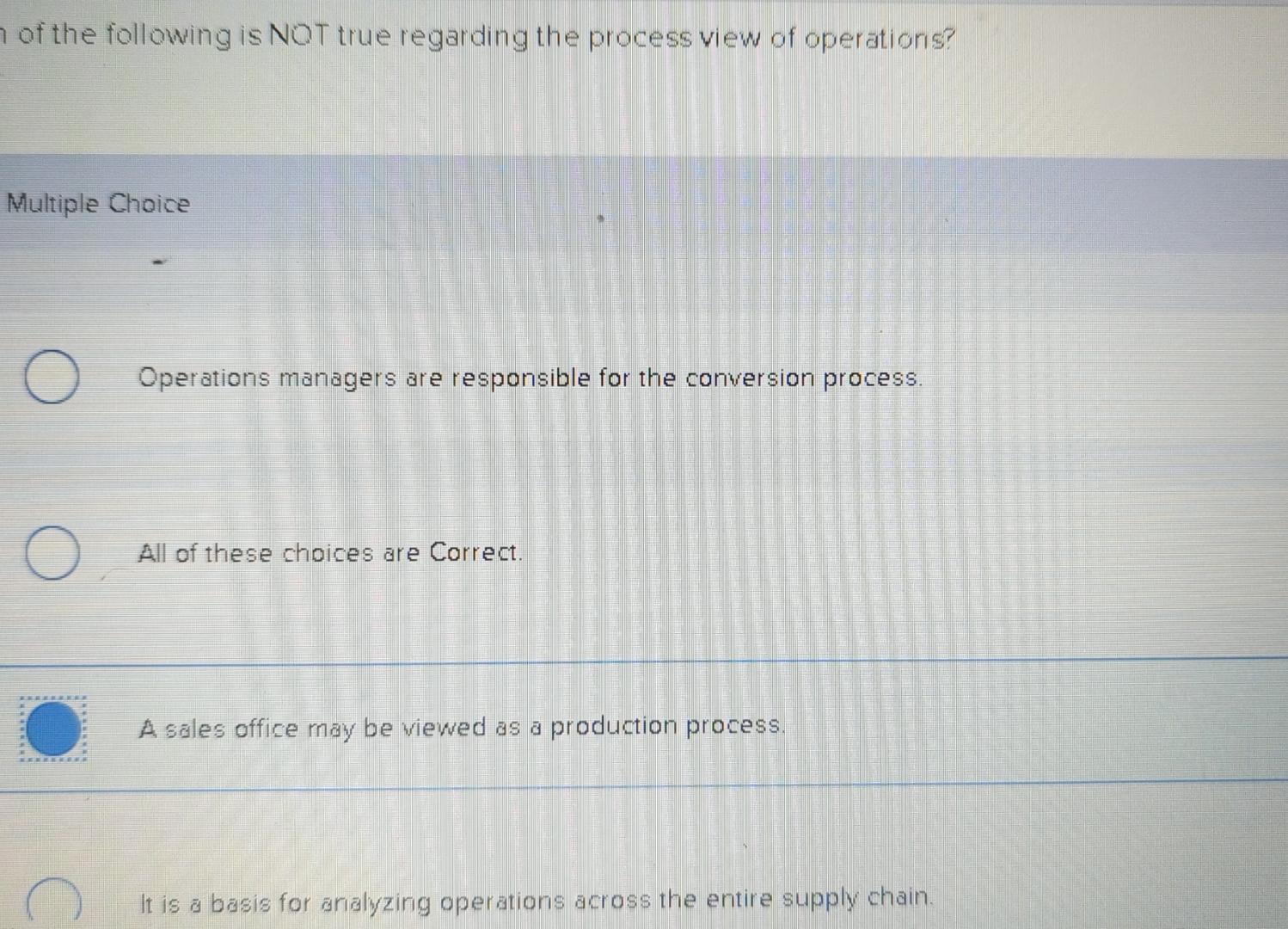 Solved of the following is NOT true regarding the process | Chegg.com