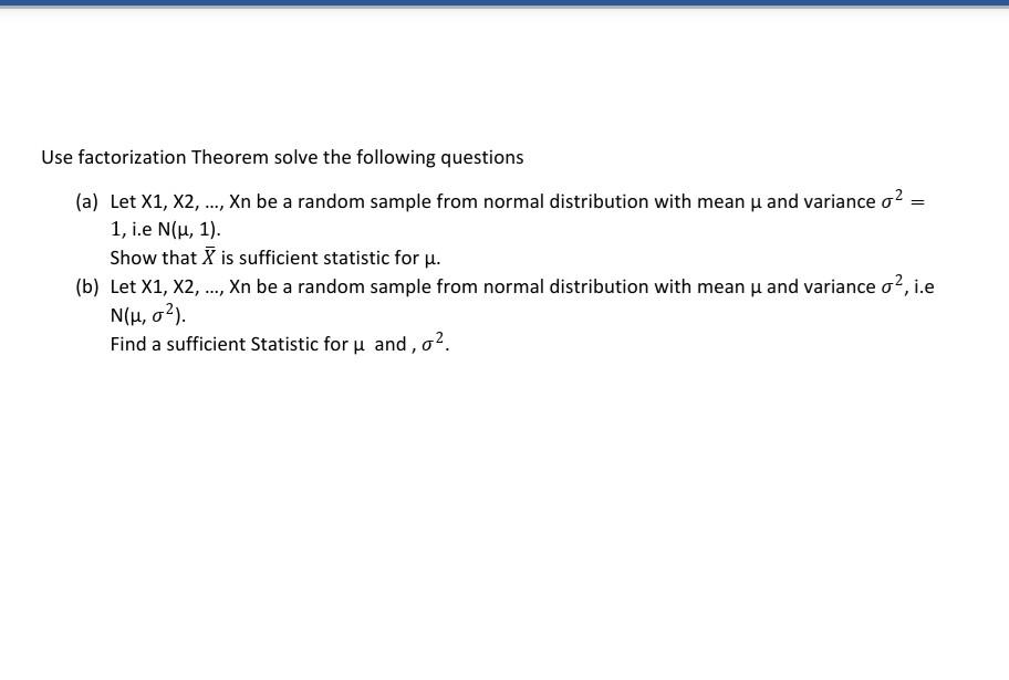 Solved Use factorization Theorem solve the following | Chegg.com