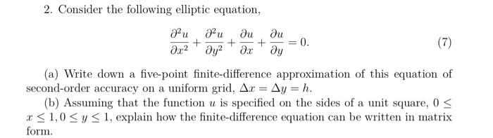 Solved 2. Consider the following elliptic equation, + + au | Chegg.com