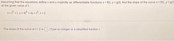 Solved Assuming that the equations define x and y implicitly | Chegg.com
