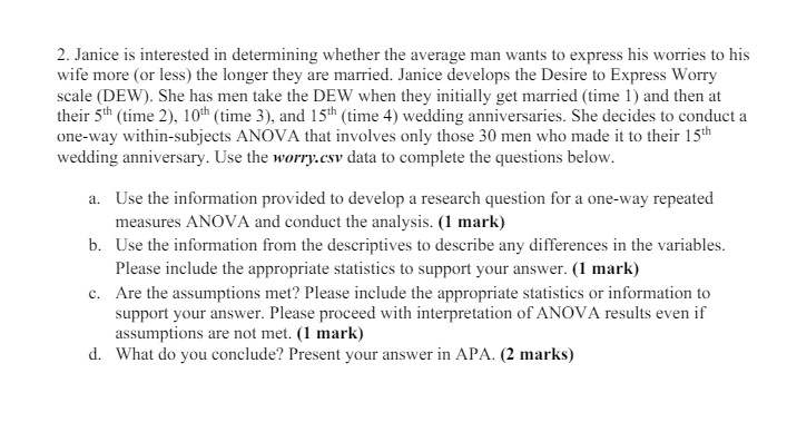 Solved Janice is interested in determining whether the | Chegg.com