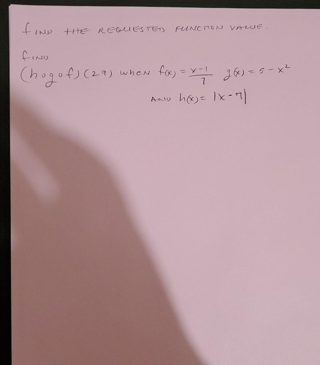 Solved FIND THE REQUESTED FUNCTION VALUE. find 2x) = 5 x2 | Chegg.com