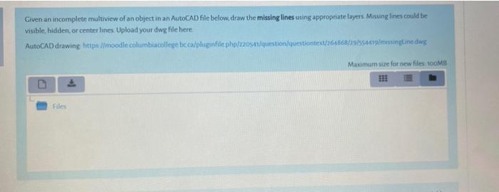 Solved Given an incomplete multiview of an object in an | Chegg.com