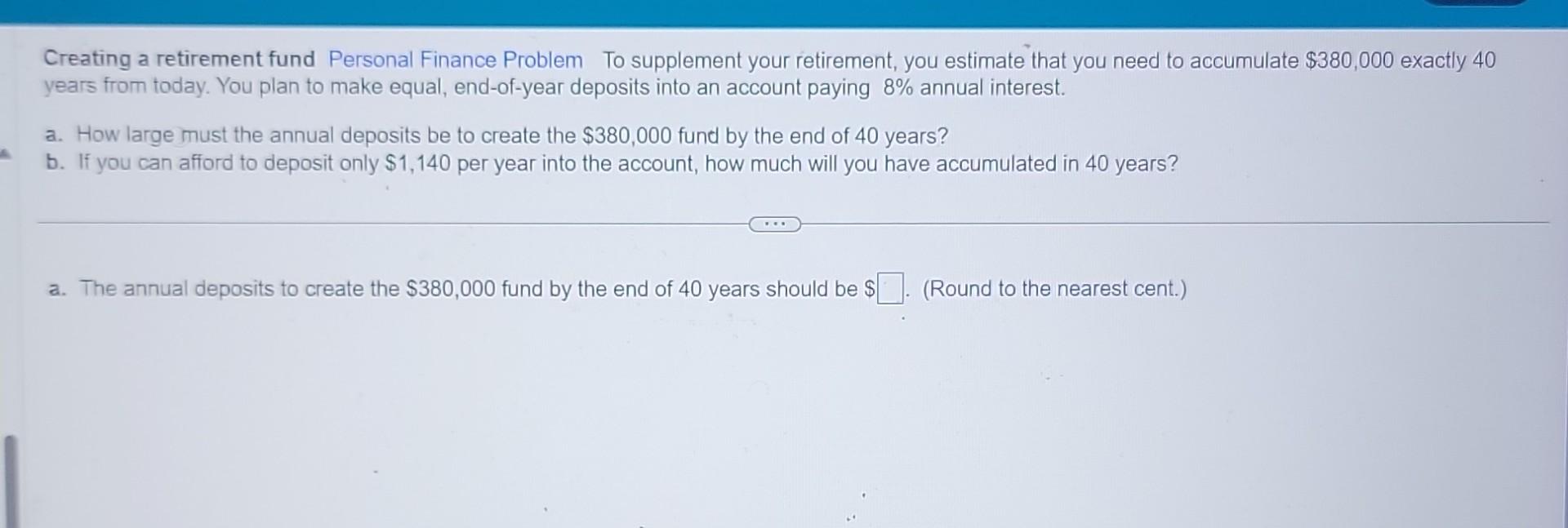 Solved Creating a retirement fund Personal Finance Problem | Chegg.com