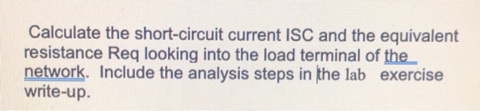 Solved Calculate the short-circuit current ISC and the | Chegg.com