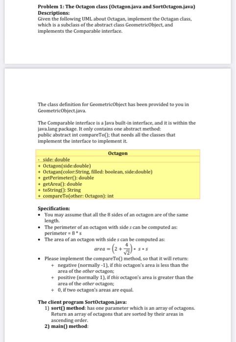 Solved Problem 1: The Octagon class (Octagon.java and | Chegg.com