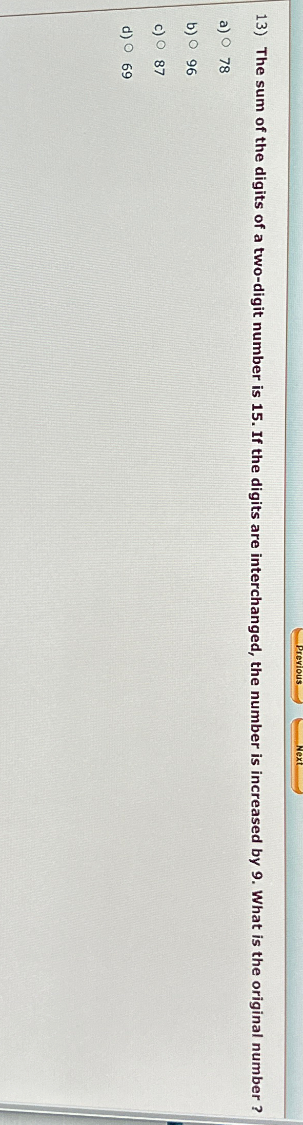 Solved The sum of the digits of a two-digit number is 15 . | Chegg.com