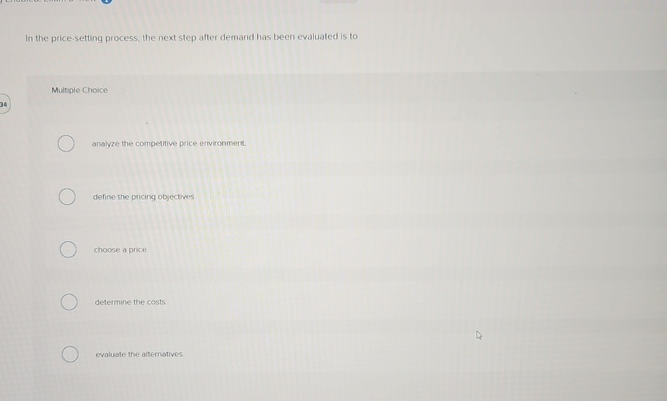 Solved In the price-setting process, the next step after | Chegg.com