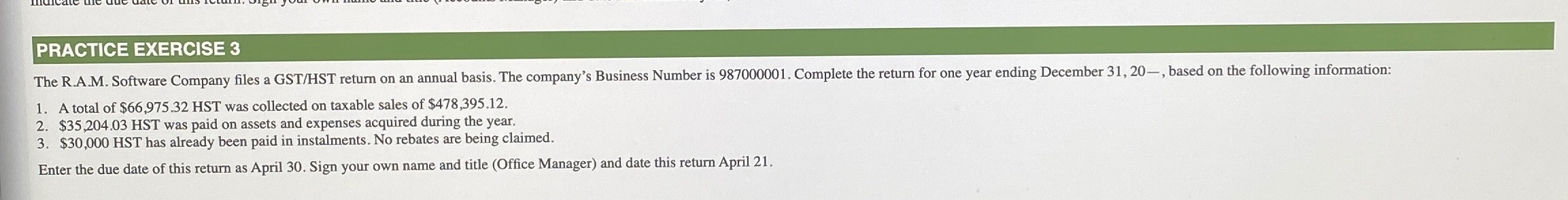 Solved PRACTICE EXERCISE 3A total of $66,975.32 ﻿HST was | Chegg.com