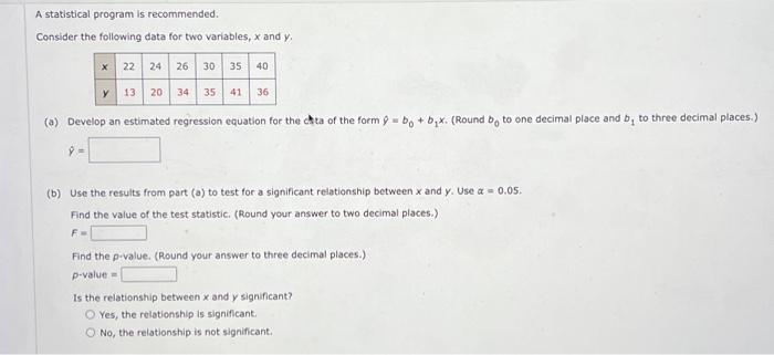 Solved A statistical program is recommended. Consider the | Chegg.com
