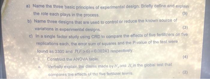 Solved a) Name the three basic principles of experimental | Chegg.com