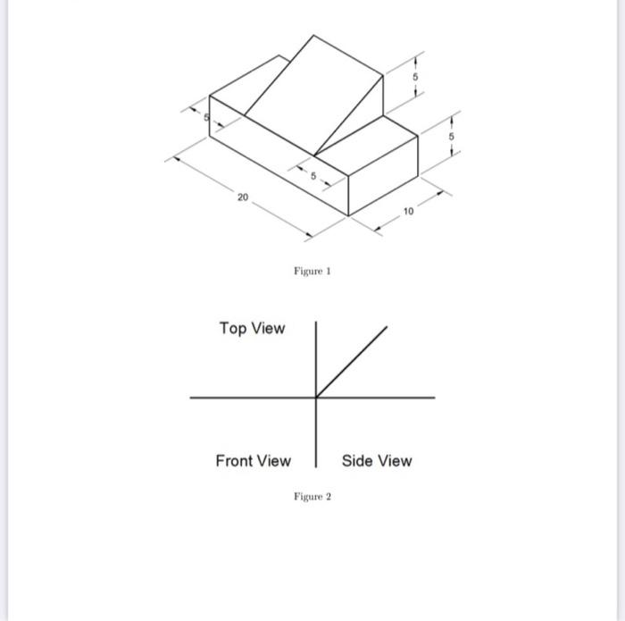 Solved drow the top,front and side veiw in the autocad in | Chegg.com