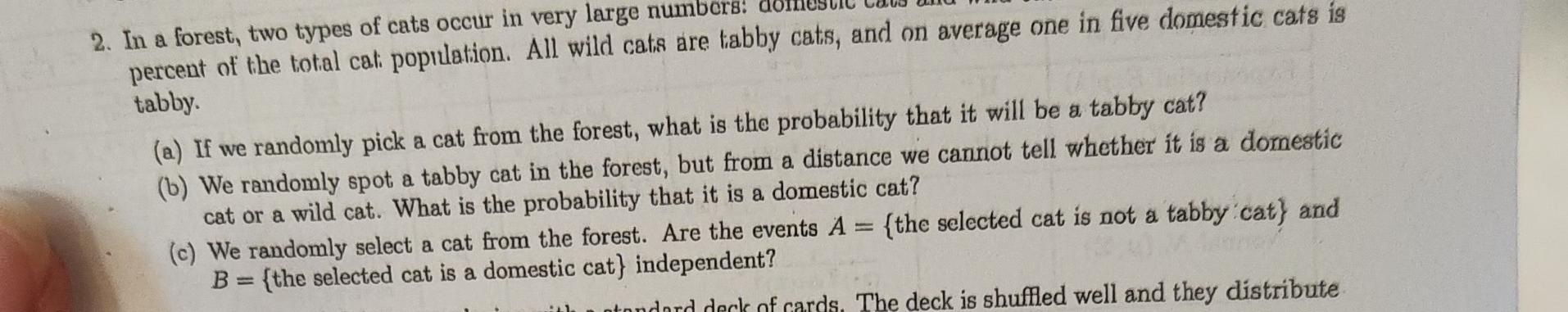Solved 2. In a forest, two types of cats occur in very large | Chegg.com