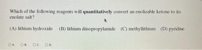 Solved Which of the following reagents will quantitatively | Chegg.com