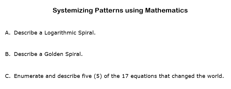 Solved Systemizing Patterns using Mathematics A. Describe a | Chegg.com