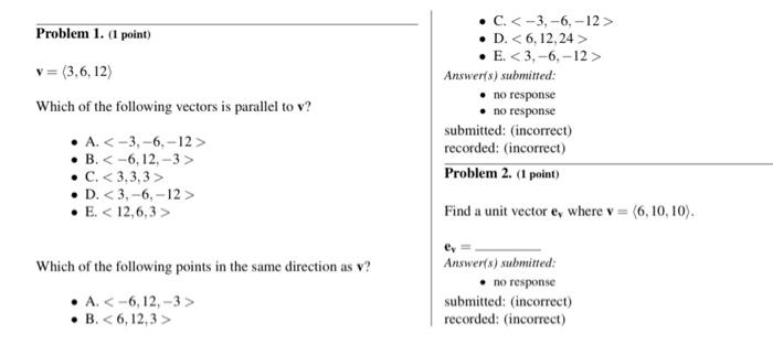 Solved Problem 1. (1 point) v= 3,6,12 Which of the | Chegg.com