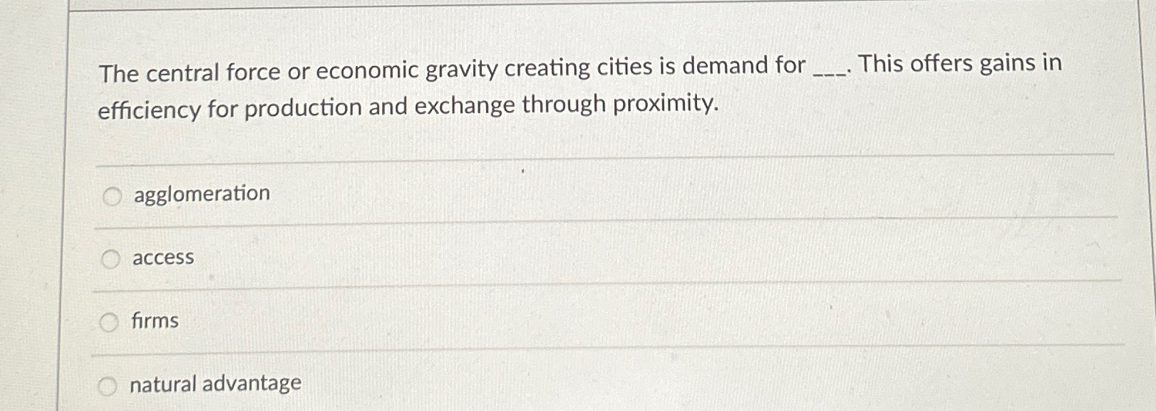 Solved The central force or economic gravity creating cities | Chegg.com