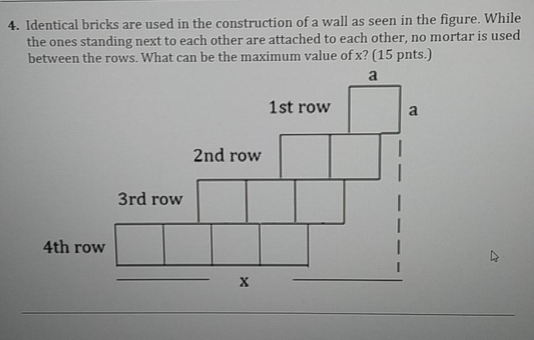 Solved 4. Identical bricks are used in the construction of a | Chegg.com