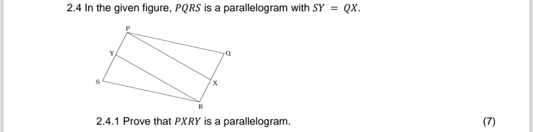 Solved 2.4 ﻿In the given figure, PQRS ﻿is a parallelogram | Chegg.com