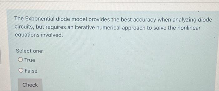 Solved The Exponential diode model provides the best | Chegg.com