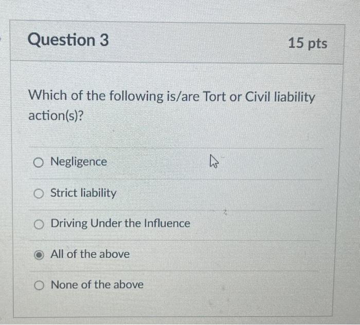 Solved Which of the following is/are Tort or Civil liability | Chegg.com