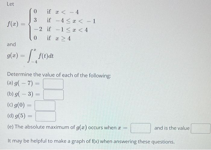 Solved Let f(x)=⎩⎨⎧03−20 if x