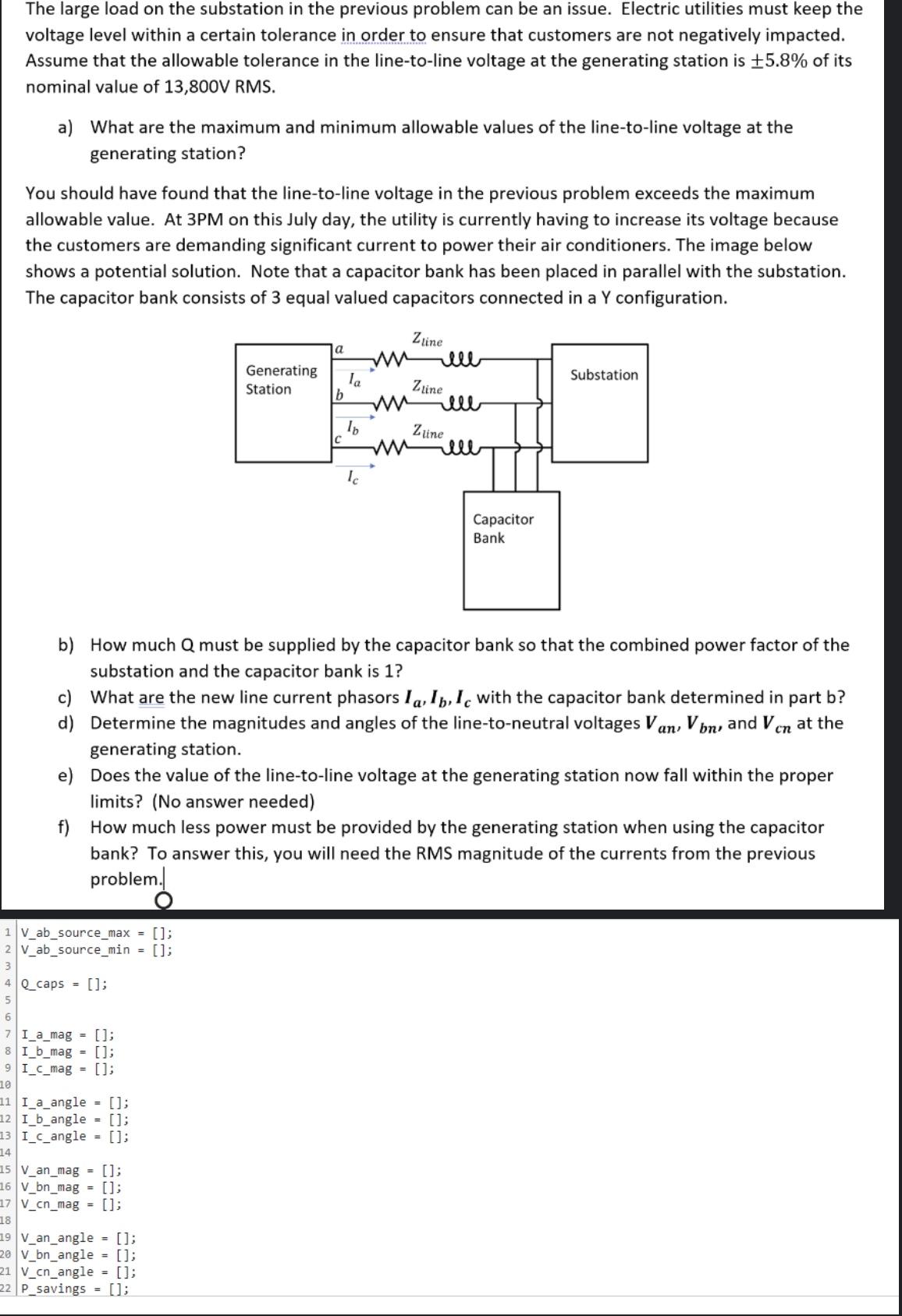 Solved The large load on the substation in the previous | Chegg.com