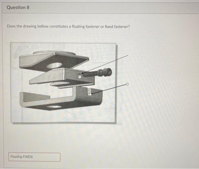 Solved Question 8 Does the drawing bellow constitutes a | Chegg.com