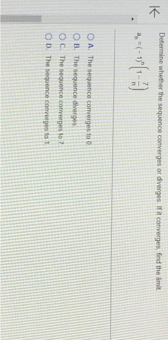 Solved Determine whether the sequence converges or diverges. | Chegg.com