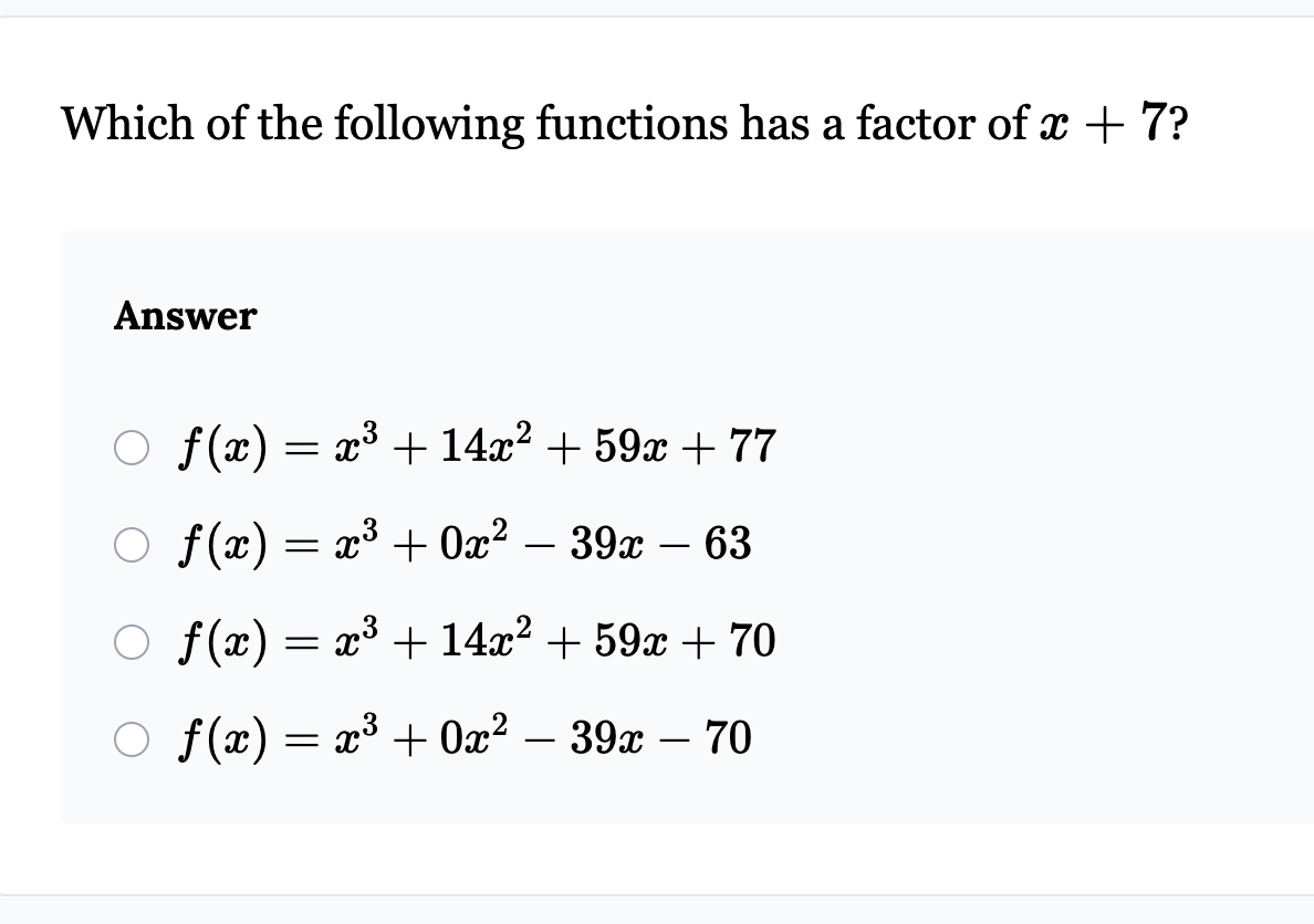 Solved Which of the following functions has a factor of | Chegg.com
