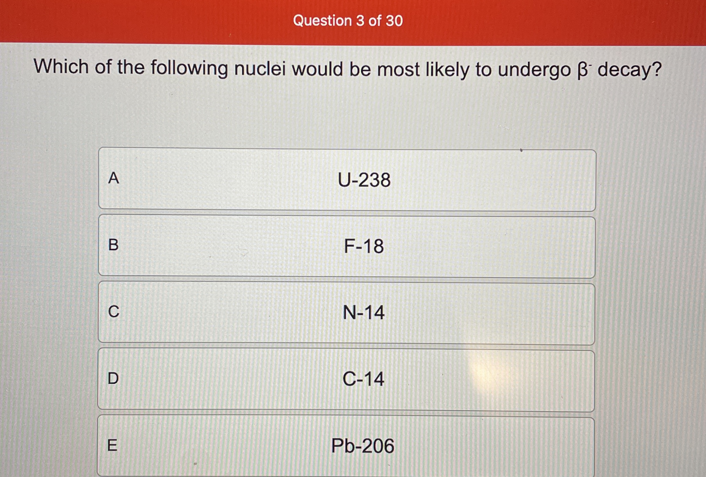 Solved Question 3 ﻿of 30Which of the following nuclei would | Chegg.com