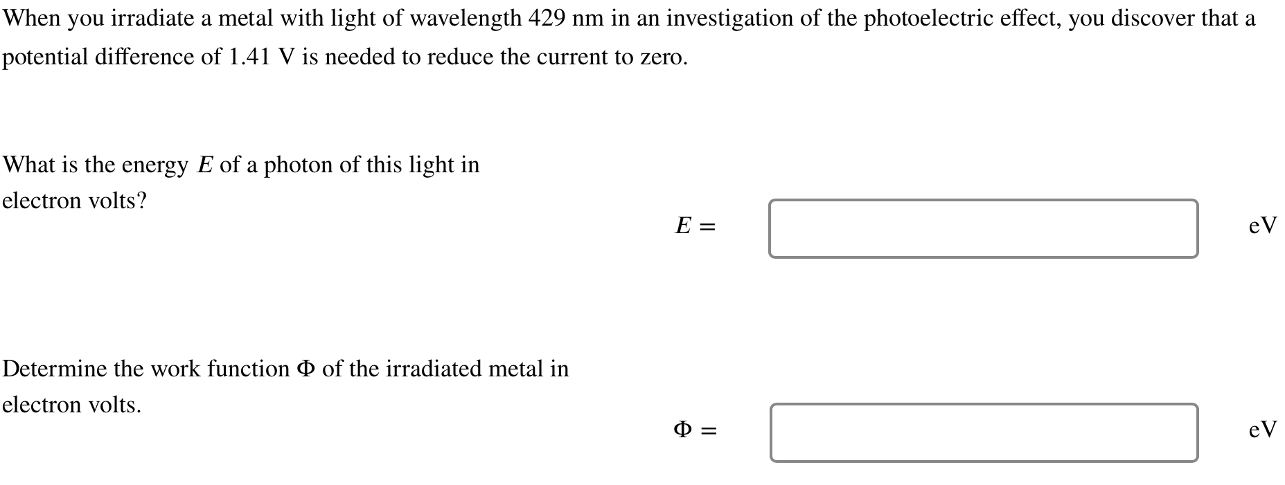 Solved When you irradiate a metal with light of wavelength | Chegg.com