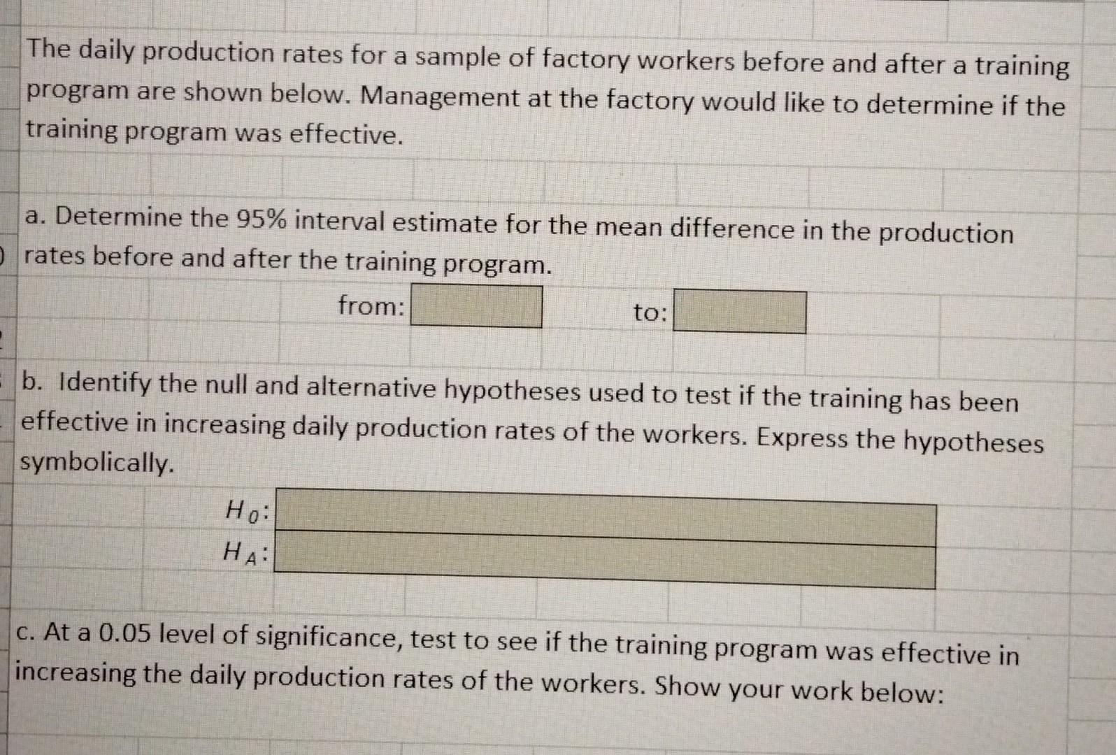 Solved The daily production rates for a sample of factory | Chegg.com