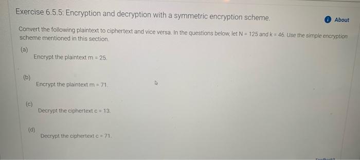 About Exercise 6.5.5: Encryption and decryption with | Chegg.com