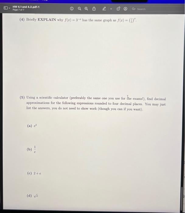 Solved (4) Briefly EXPLAIN why f(x)=3−x has the same graph | Chegg.com