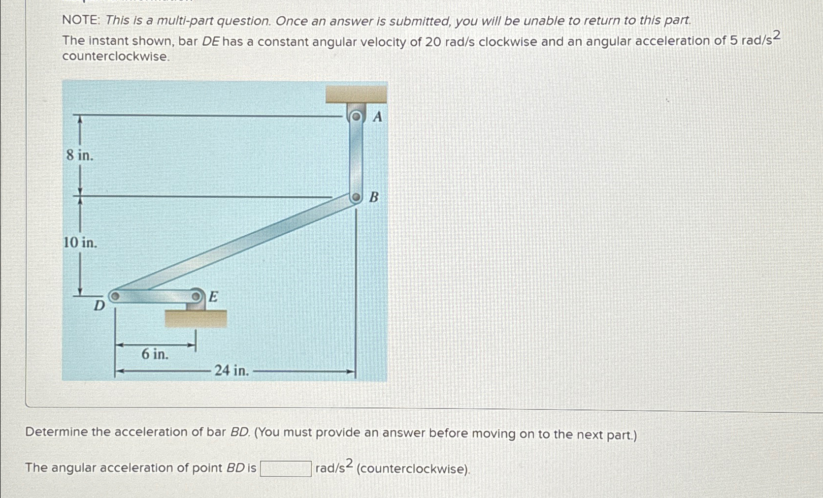 Solved ANSWER IN RED IS WRONGThe instant shown, bar DE has a | Chegg.com