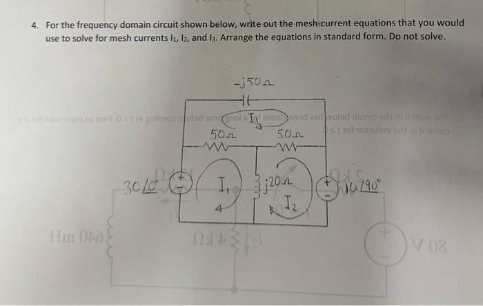 Solved 4. For the frequency domain circuit shown below, | Chegg.com