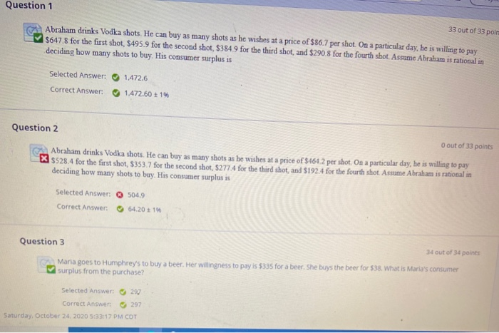 Solved Question 1 33 out of 33 point Abraham drinks Vodka | Chegg.com