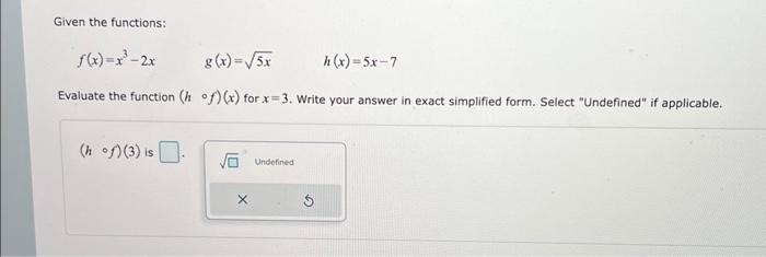Solved Given the functions: f(x)=x3−2xg(x)=5xh(x)=5x−7 | Chegg.com