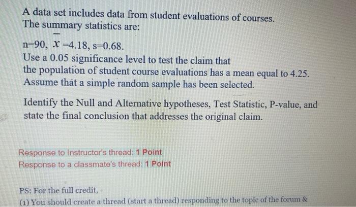 Solved A data set includes data from student evaluations of | Chegg.com