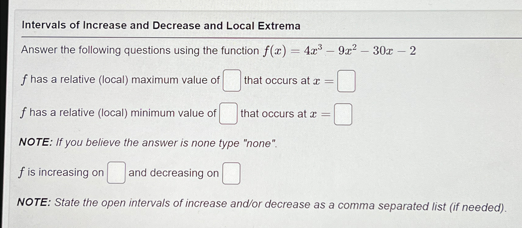 Solved Will upvote if correct!Intervals of Increase and | Chegg.com