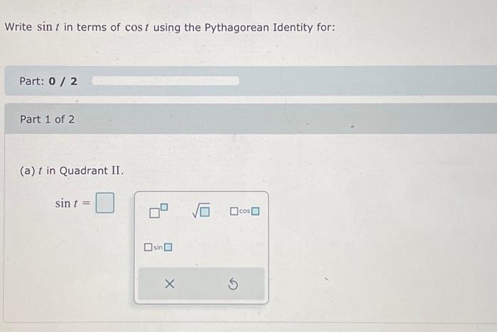 Solved Write sint in terms of cost using the Pythagorean | Chegg.com