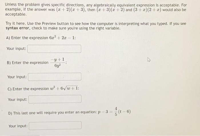 Solved There are two ways to enter algebraic answers: 1. | Chegg.com