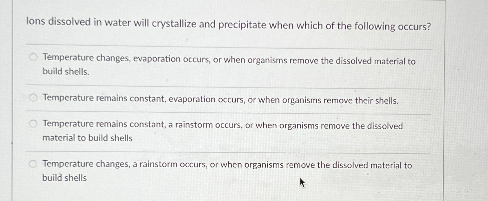 Solved lons dissolved in water will crystallize and | Chegg.com