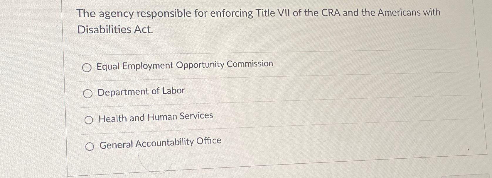 Solved The agency responsible for enforcing Title VII of the | Chegg.com