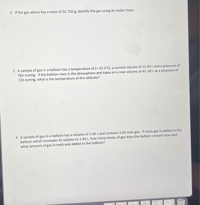 Solved 2. If the gas above has a mass of 32.750 g, identify | Chegg.com