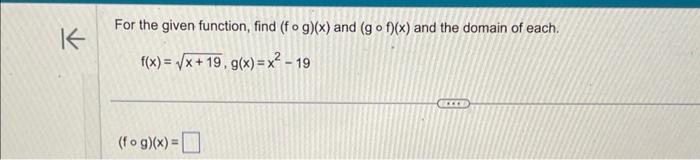 Solved For the given function, find (f∘g)(x) and (g∘f)(x) | Chegg.com